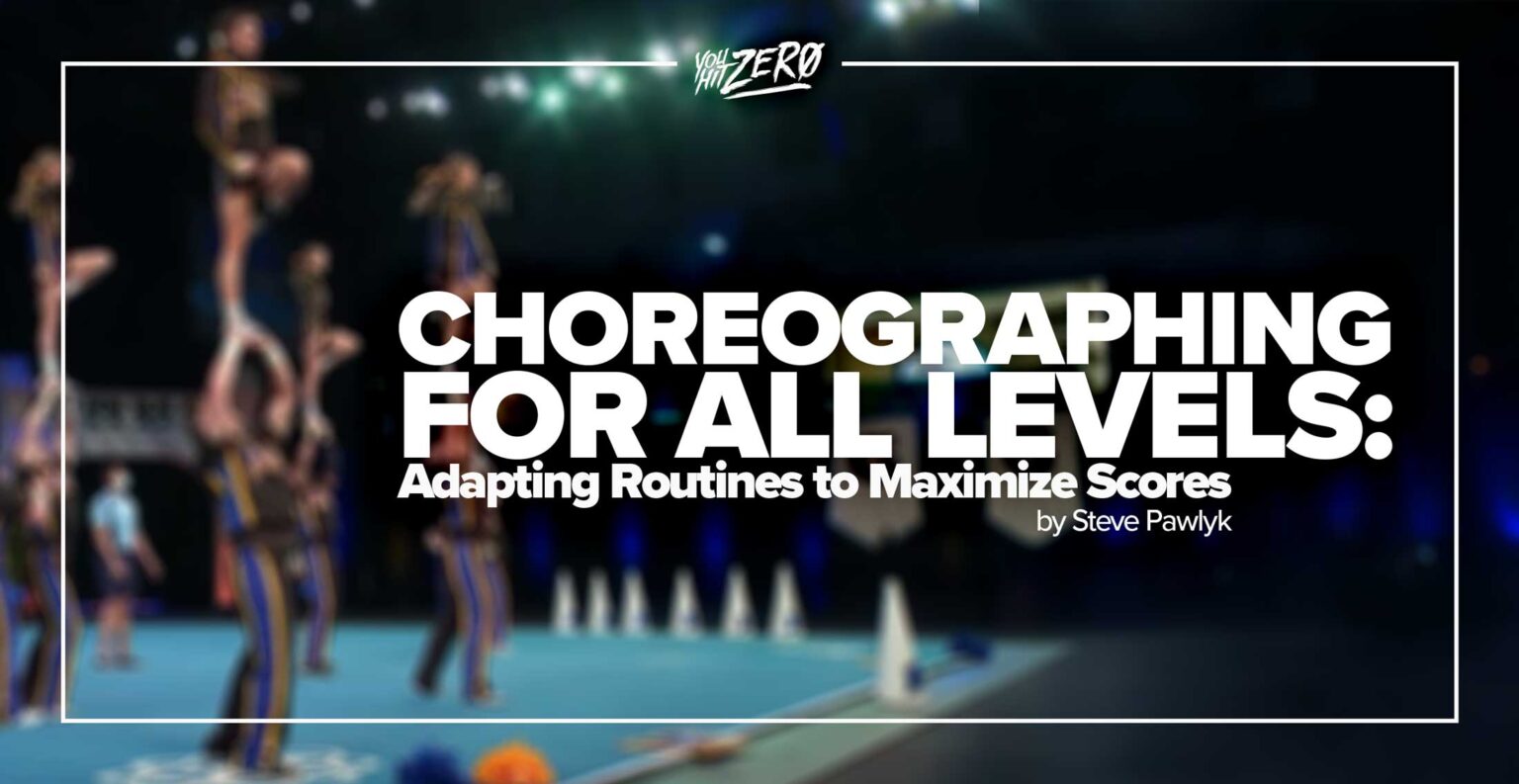 Cheer Routine Choreography for all Levels: Maximize your Score